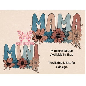 Mama&mini Floral, Mama Floral, Mama, DTF Print, Ready to Press, Dtf ...