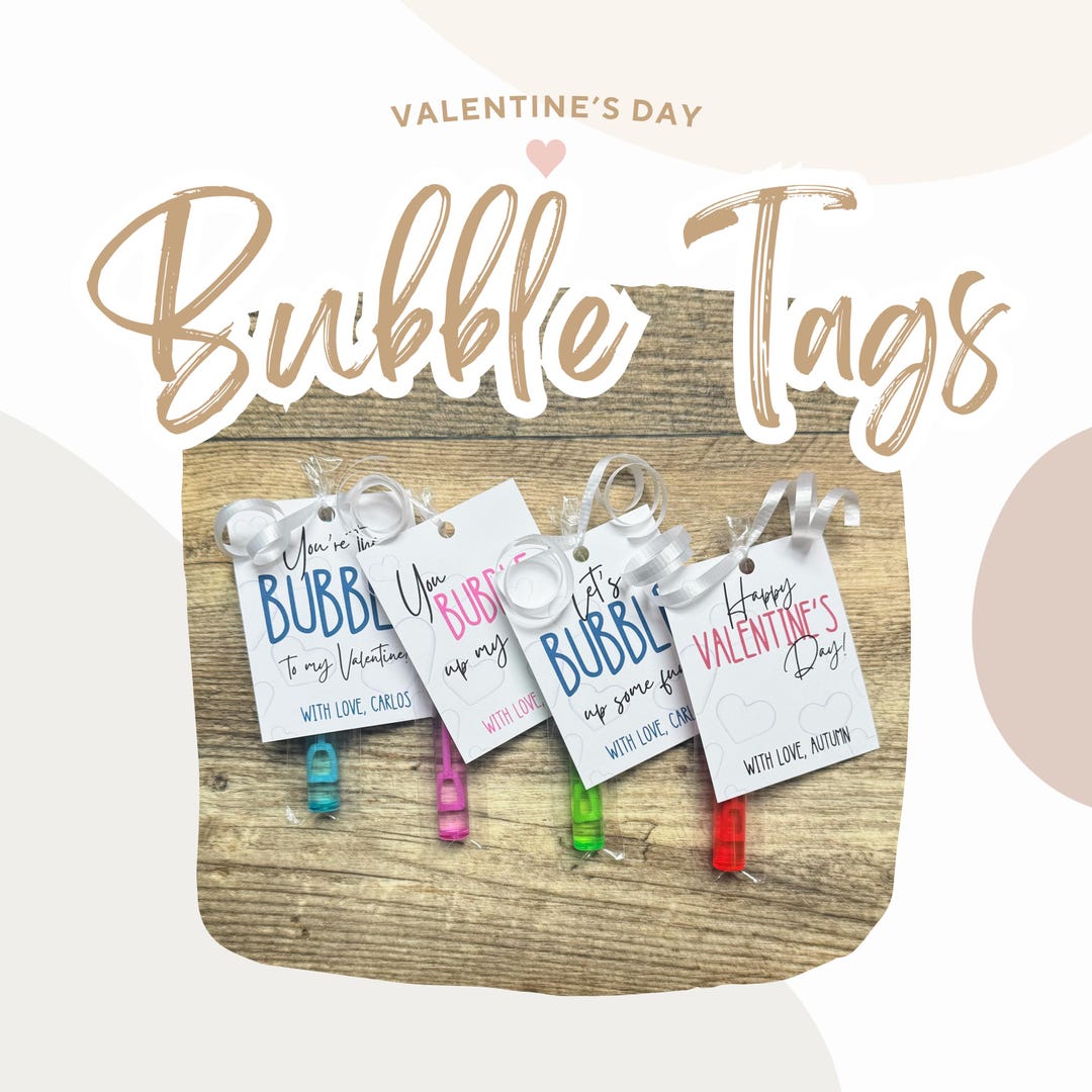 Valentine's Day Bubble Wand Printable Tags Party Favors | Valentine's ...