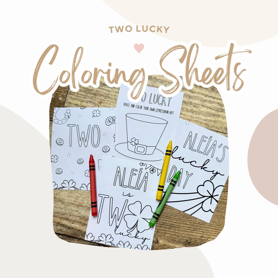 St. Patrick's Day Coloring Sheets | Two Lucky Birthday, Ages 2 (PDF) - Etsy