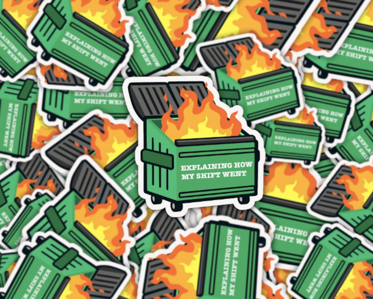 Dumpster Fire Sticker, How My Shift Went Sticker, Funny Nurse Sticker, Vinyl Sticker ...