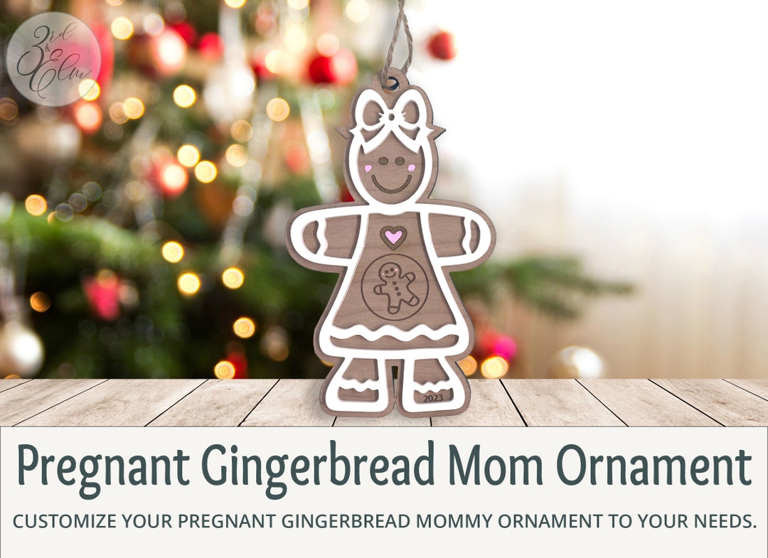 Pregnant Gingerbread Mom Christmas Tree Ornament, Personalize With ...