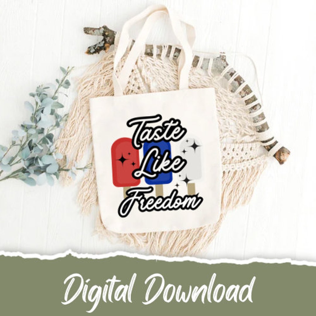 Taste Like Freedomdigital Png Fourth of July Patriotic - Etsy