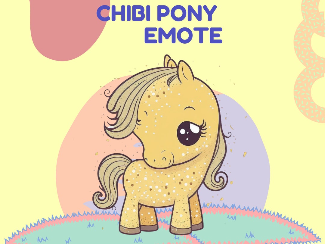 Chibi Cute Pony Emote Twitch & Discord | Channel Points | Streamer ...