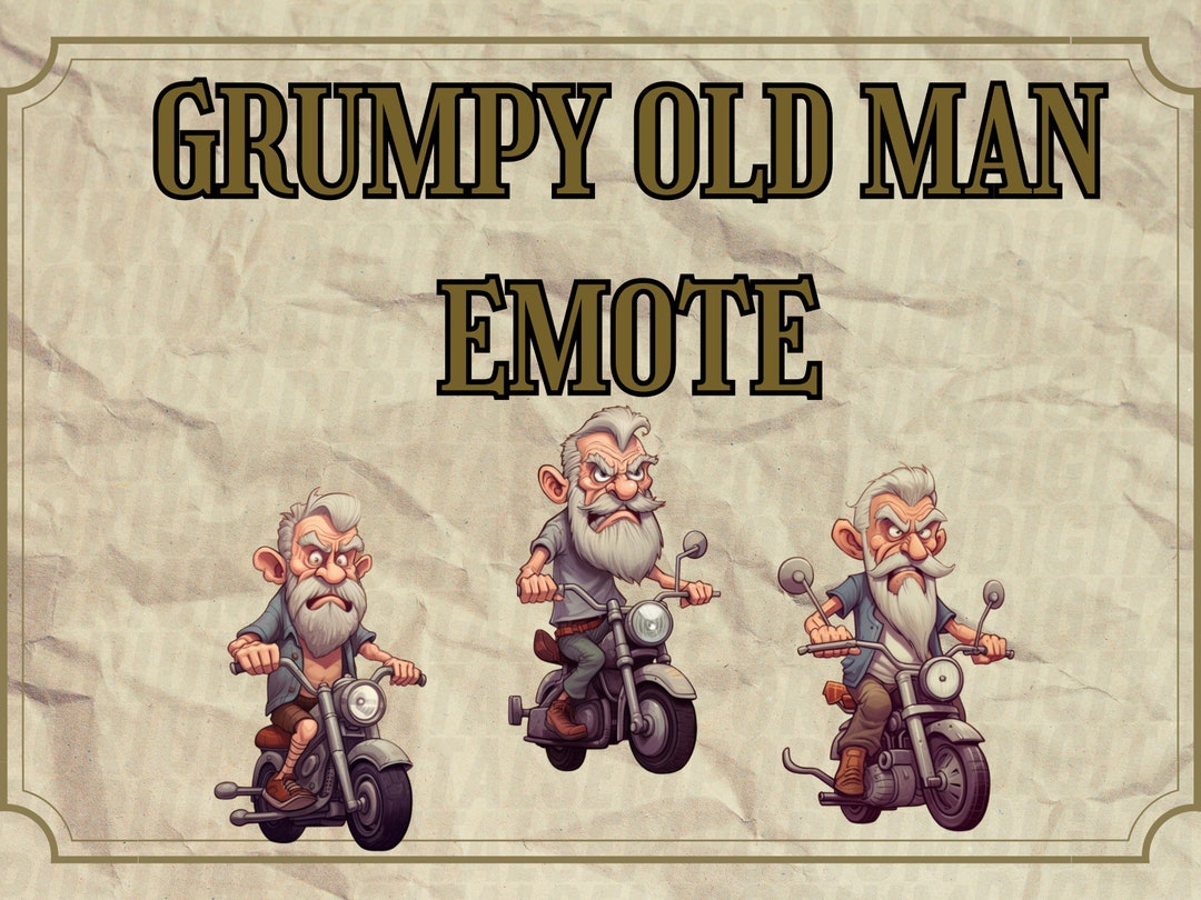 Twitch Grumpy Old Man Emote, Motorcycle Stream Emote, Old Man Emote ...
