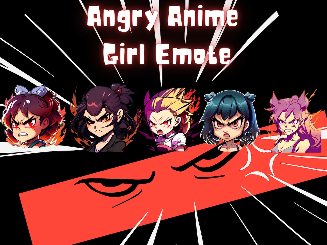 Angry Anime Girl Emote Collection Twitch & Discord | Channel Points ...