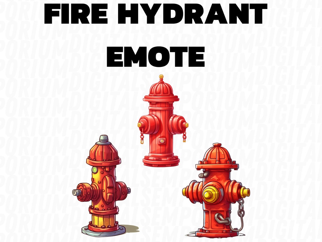 Fire Hydrant Emote Collection Twitch & Discord | Channel Points ...