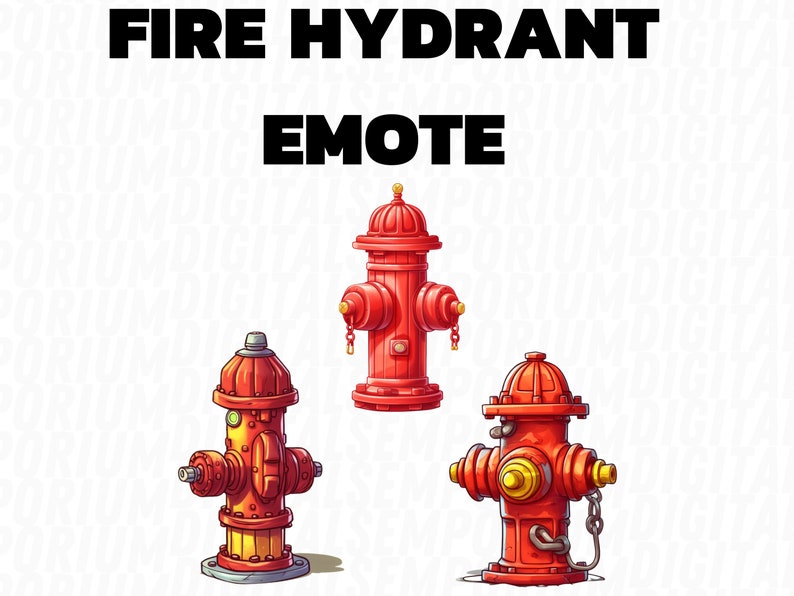 Fire Hydrant Emote Collection Twitch & Discord | Channel Points ...
