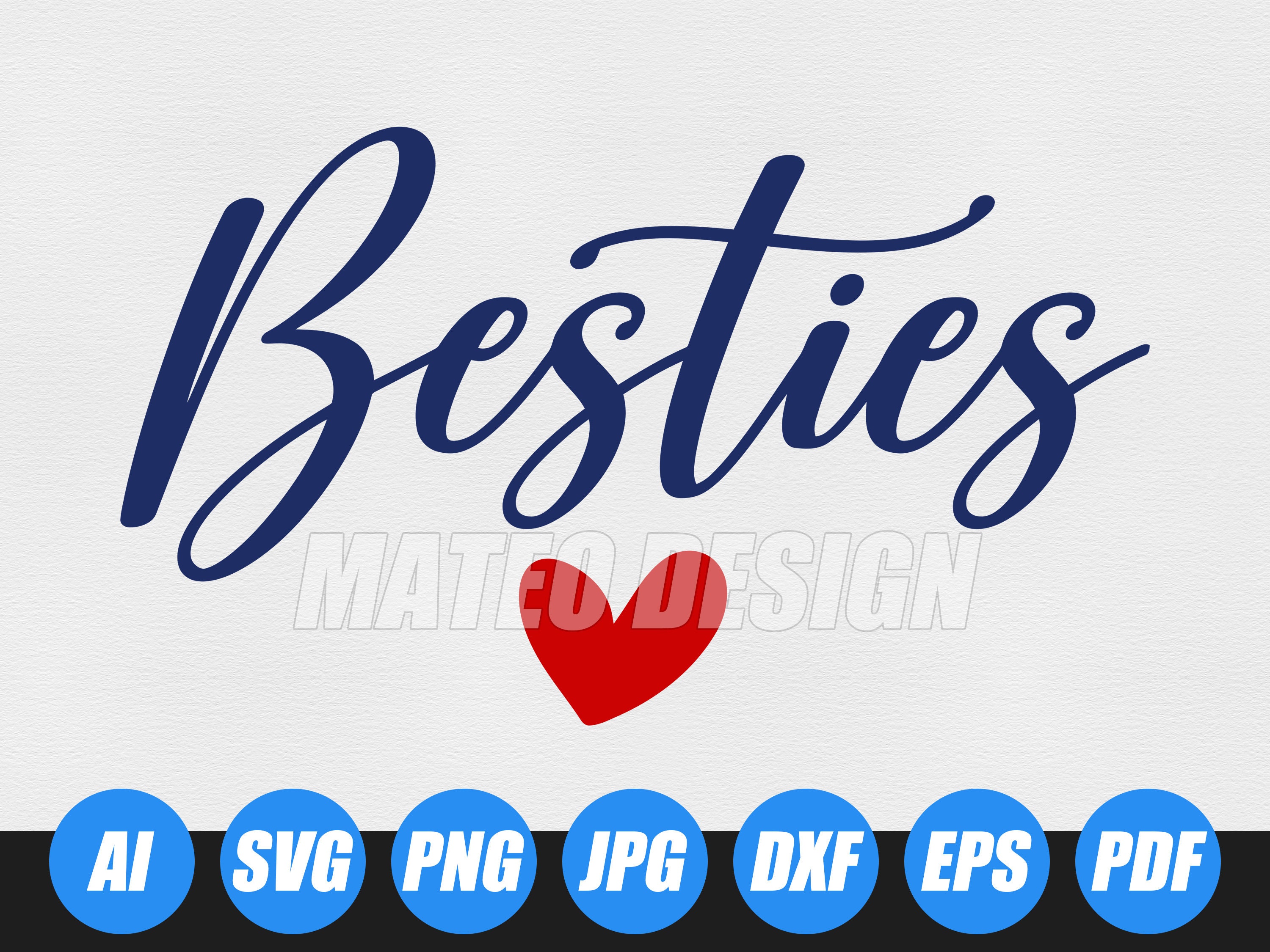 Besties Svg, Best Friends Svg, Besties Cut File, Best Friends Cut ...