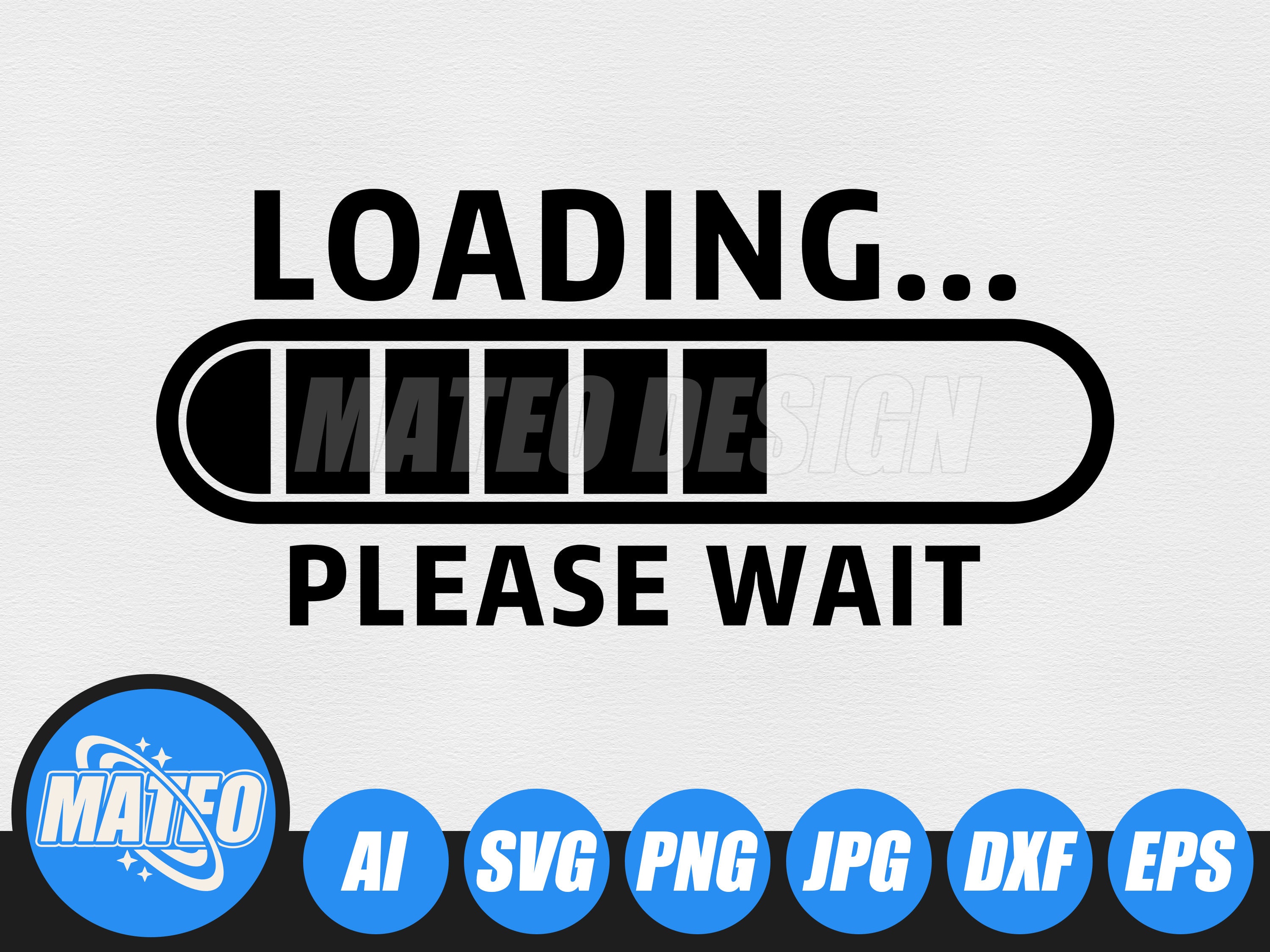 Loading Bar Vector loading Please Wait SVG Files Loading - Etsy