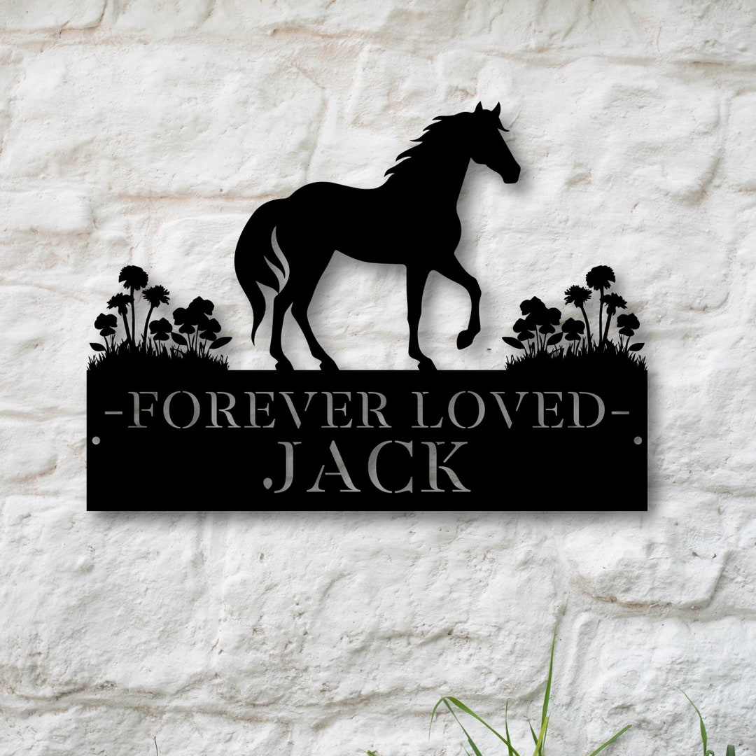 Personalized Horse Metal Memorial Sign, Grave Marker Sign, Horse Lover ...