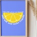 Summer Lemon Print, Lemon Fruit Print, When Life Gives You Lemons ...