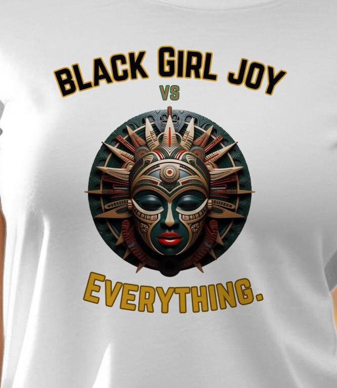 Black Girl Joy, African Mask Shirt, Women's Graphic Tee, Summer Shirt ...