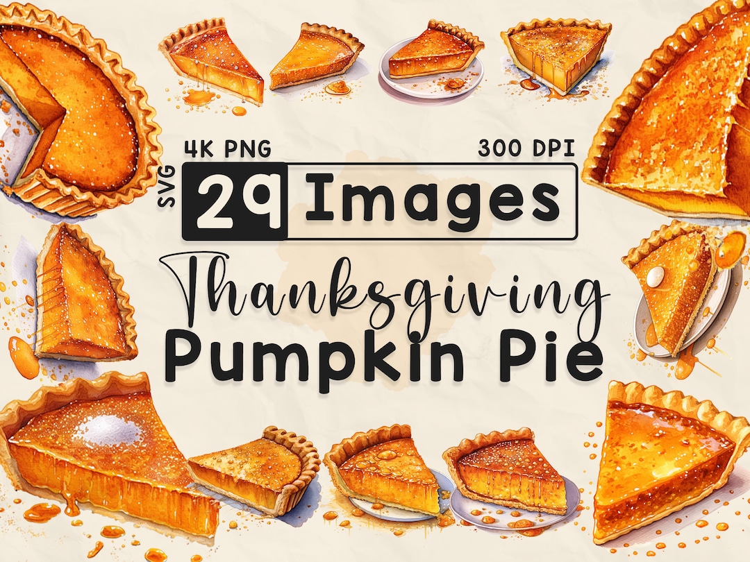 29 Thanksgiving Pumpkin Pie Clipart, Watercolor Clipart, Fall Season ...