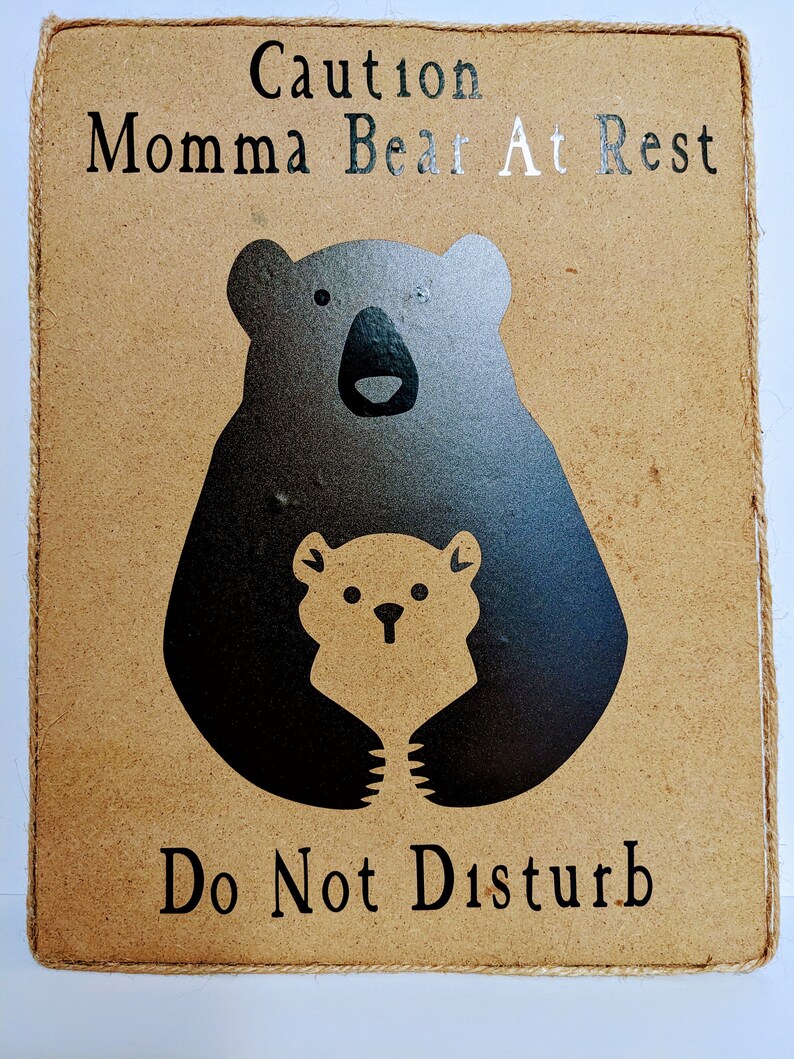 Momma Bear Sign - Etsy