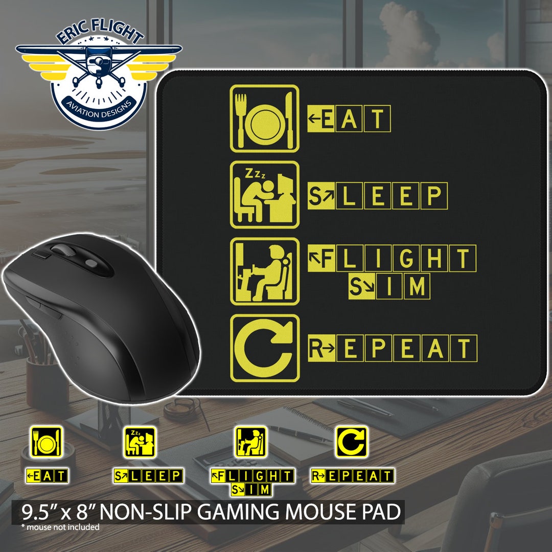 Eat Sleep Flight Sim Repeat Pilot Aviation Non-slip Gaming Mouse Pad ...