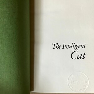The Intelligent Cat, by Grace Pond & Angela Sayer, First USA Printing ...