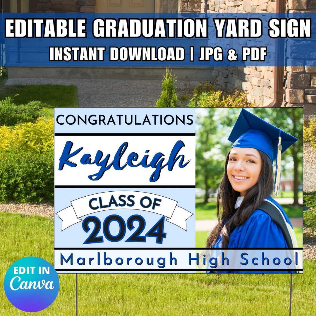 Customizable Graduation Yard Sign: Class of 2024 Photo Template (canva ...