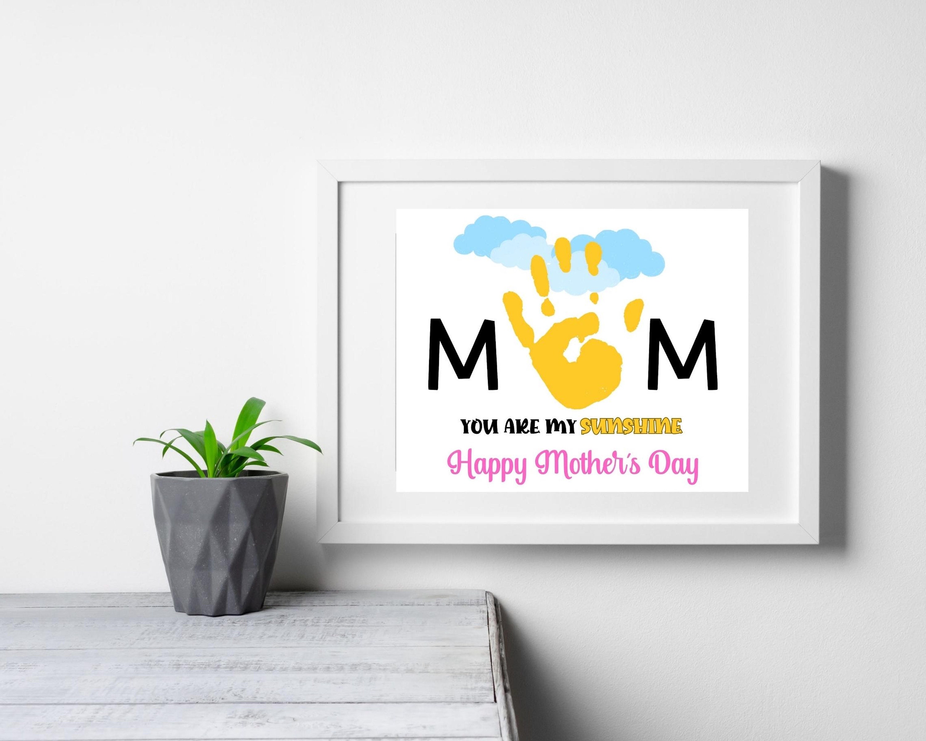 Mothers Day Handprint Craft Printable Card, You Are My Sunshine Mothers ...
