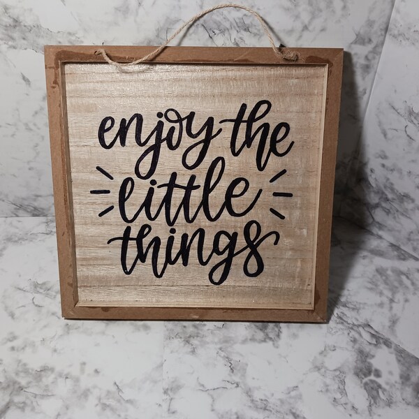 Enjoy the Little Things Sign - Etsy