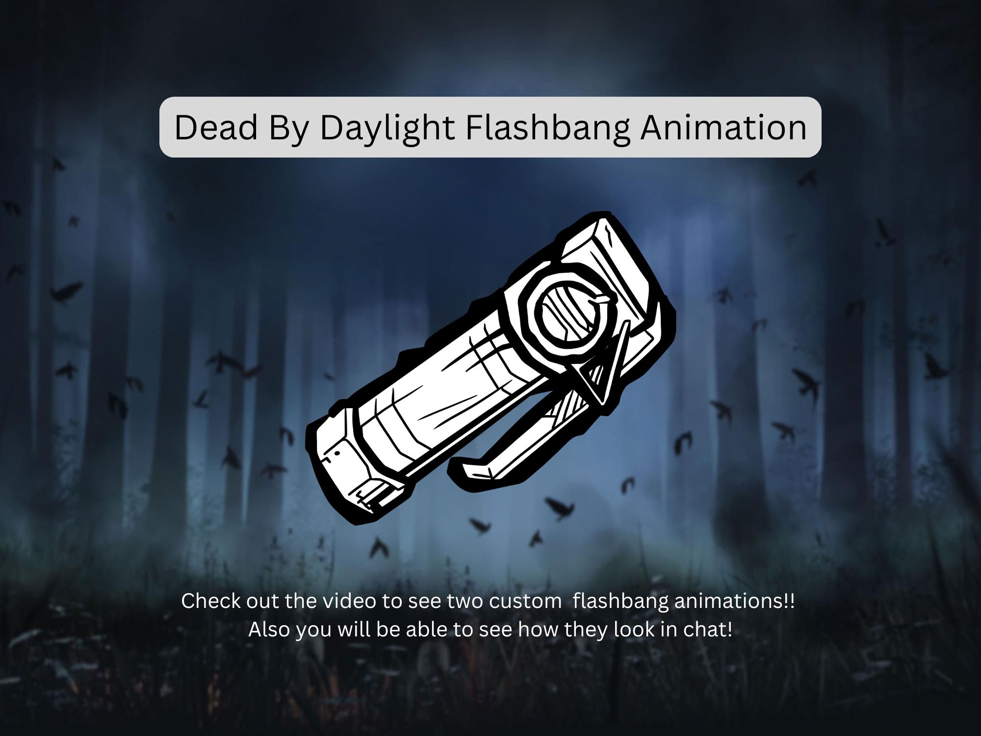 2 Dead by Daylight ANIMATED Flashbang Emotes - Etsy