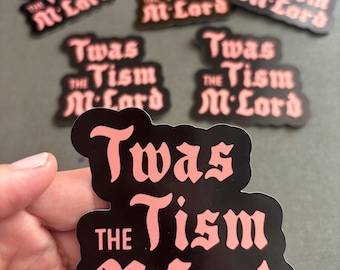 Twas the Tism My Lord Sticker, Funny Autism Awareness Sticker, Ancient ...