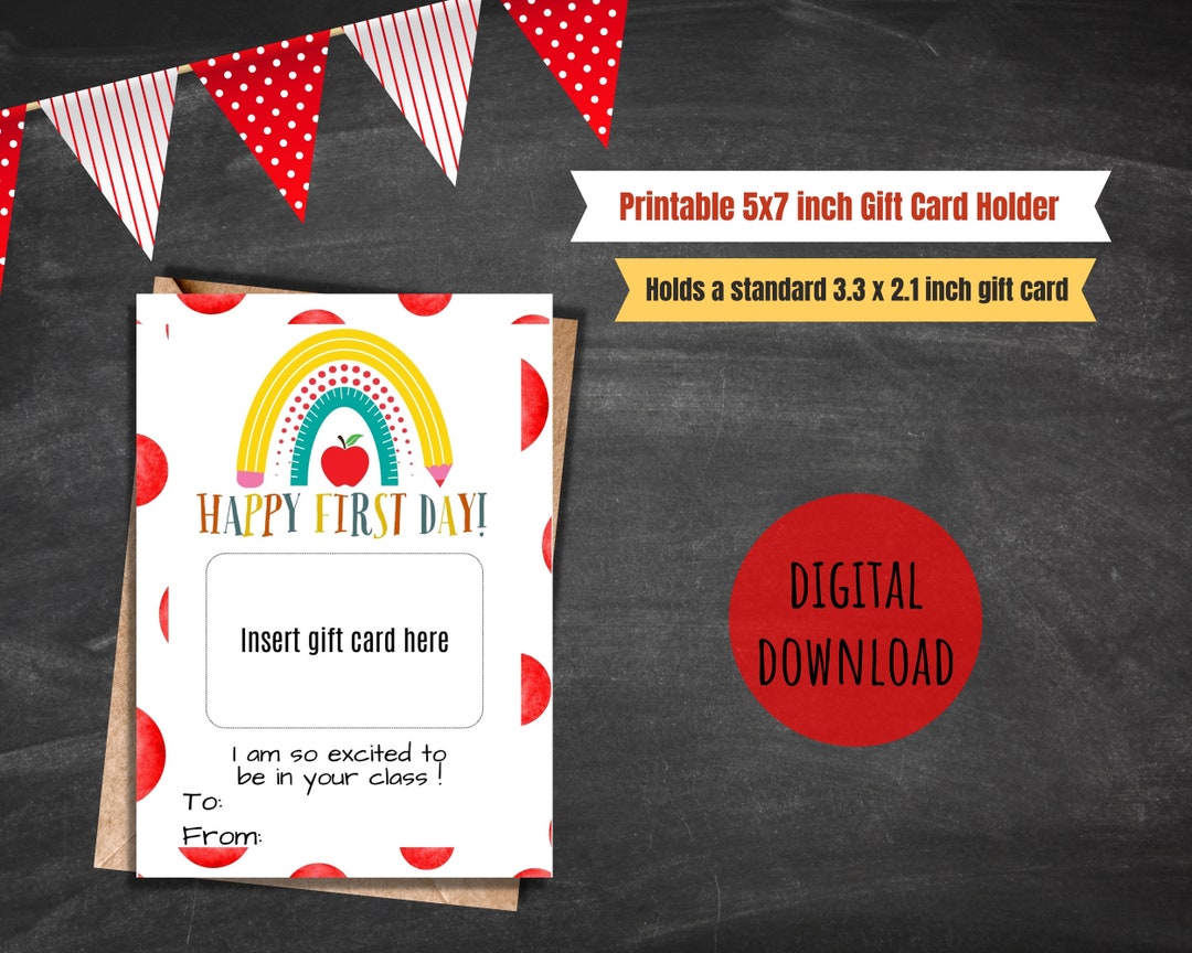 First Day of School Printable Gift Card Holder for Teacher 1st Day of ...