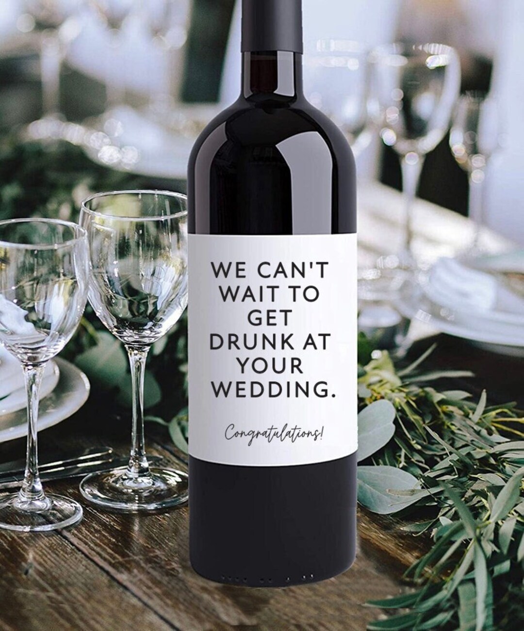 We Can't Wait to Get Drunk at Your Wedding, Engagement Gift, Engagement ...