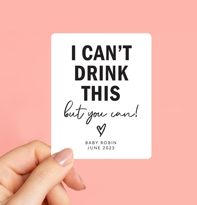 I Can't Drink This but You Can Baby Announcement Wine - Etsy