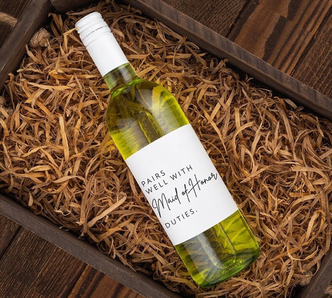 Pairs Well With Maid of Honor Duties, Maid of Honor Wine Labels, Maid ...
