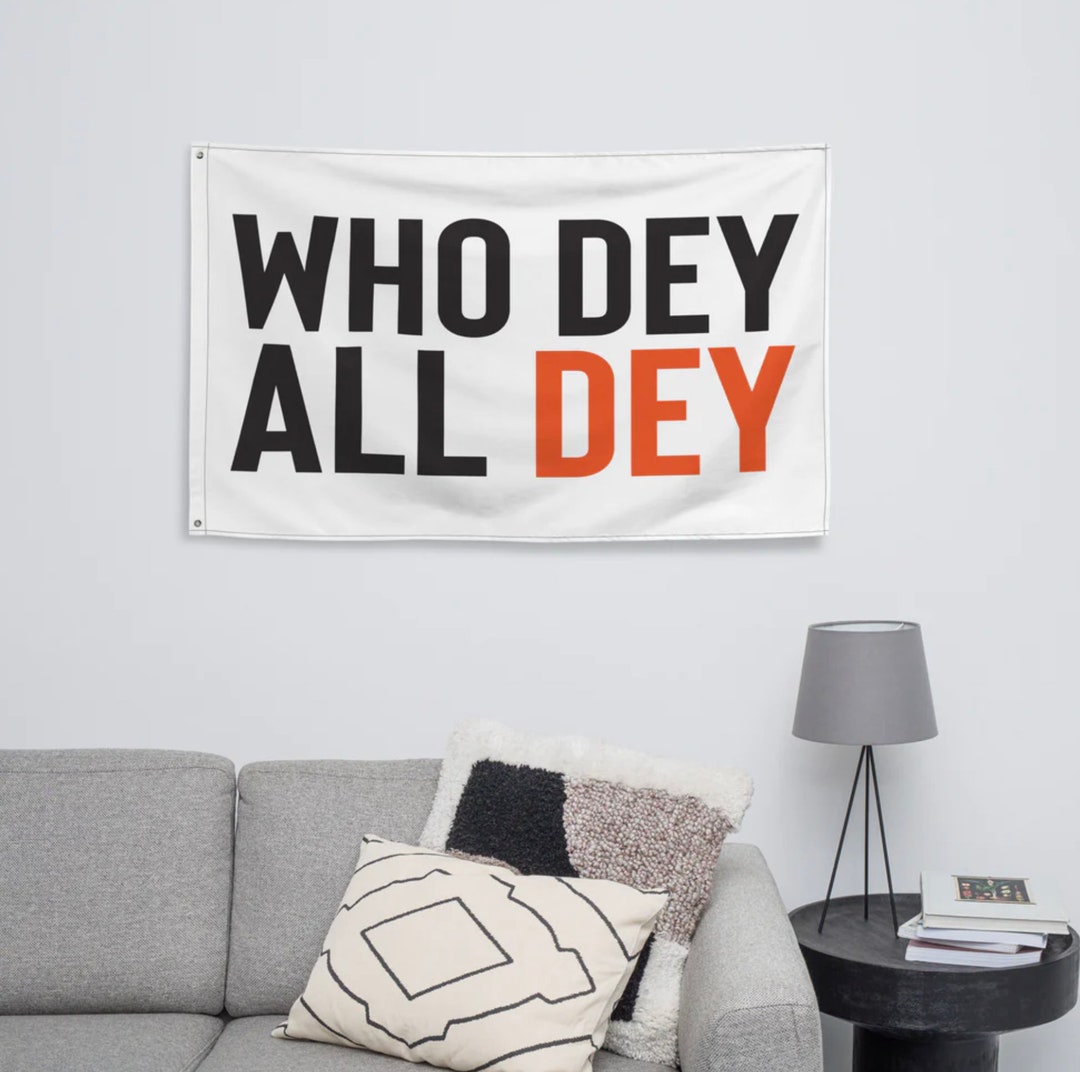 Who Dey All Dey Flag - Etsy