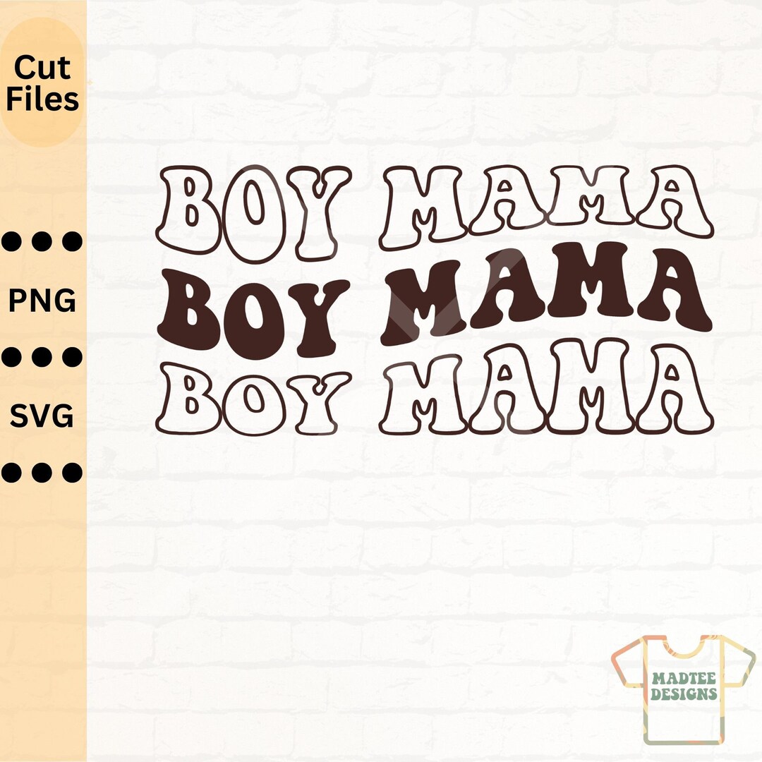 Boy Mama PNG, Boy Mama Digital Download, Cricut Cut File, Trendy Mom ...
