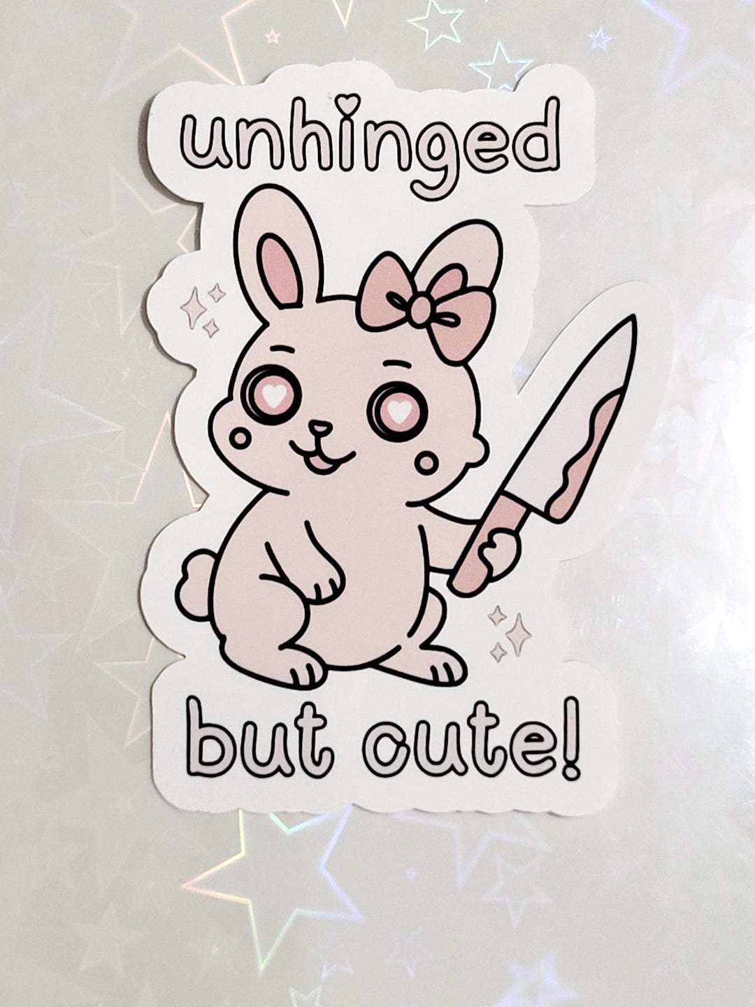 Unhinged but Cute Sticker, Unhinged Sticker, Funny Stickers, Bunny ...
