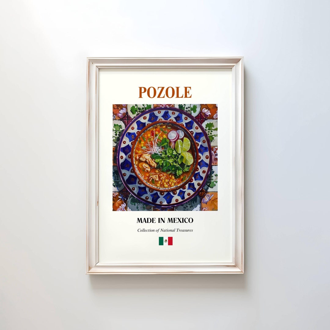 Pozole Poster, Traditional Mexican Food Wall Art, Kitchen & Café Decor ...