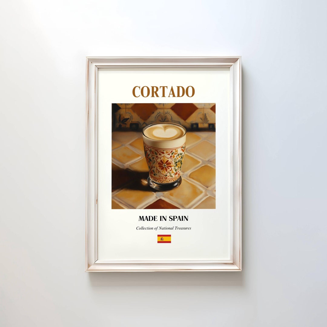 Cortado Poster, Traditional Spanish Drink Wall Art, Kitchen & Café ...