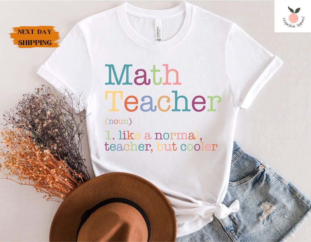 Math Teacher Like a Normal Teacher but Cooler T-shirt,math Teacher ...