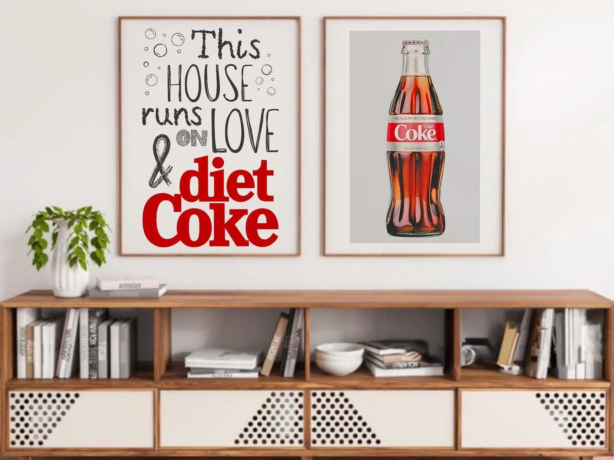Diet Coke Wall Art Print, Trendy Diet Coke Print, This House Runs on ...