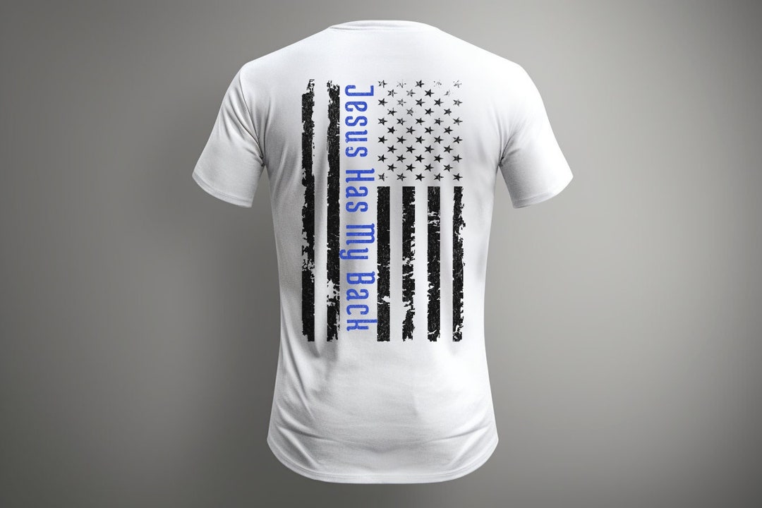Christian Shirt, Jesus Has My Back T-shirt, Faith Based Tee, Jesus T ...