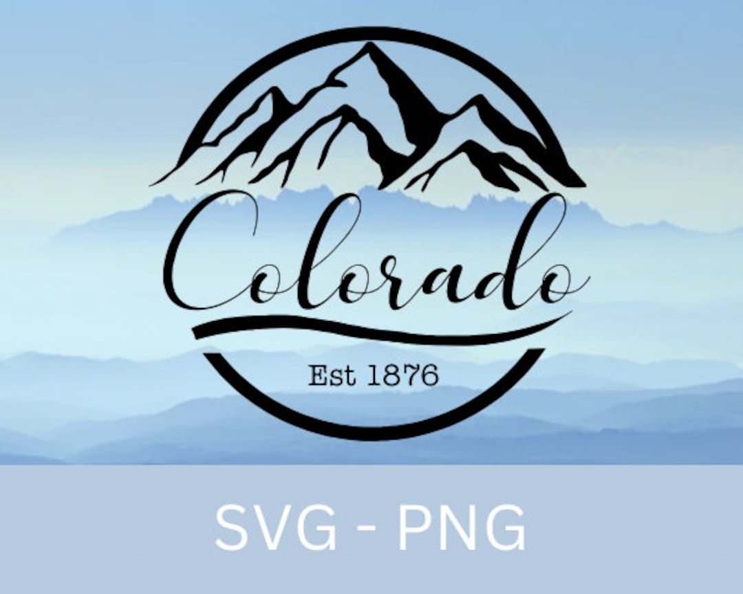 Colorado Mountains Established SVG PNG HTV Shirt Mug Wall Art Decal ...