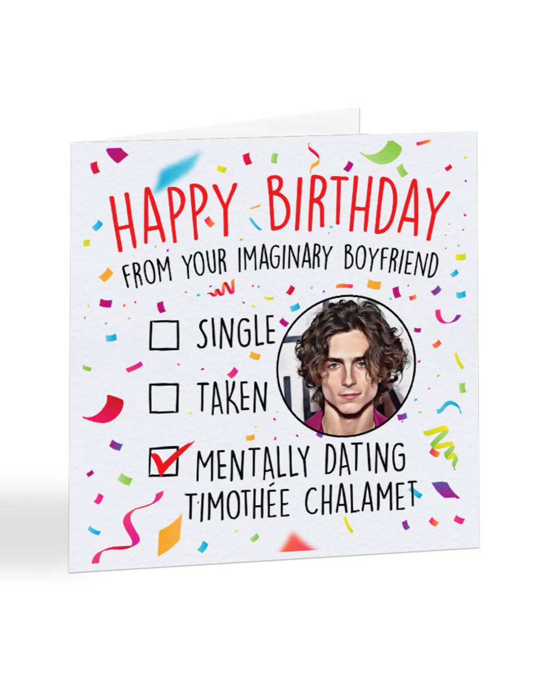 A2431 - Mentally Dating Timothée Chalamet Birthday Day Card Present ...