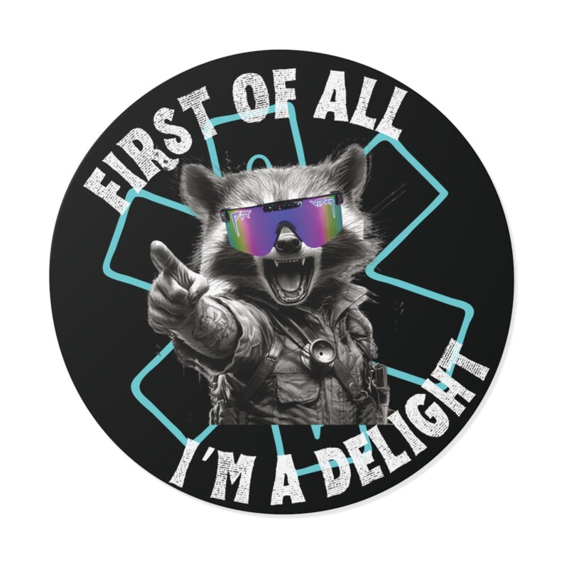 Im a Delight! Round Vinyl Stickers, Emt, Ift, Bls, Funny Emt, Funny Ems ...