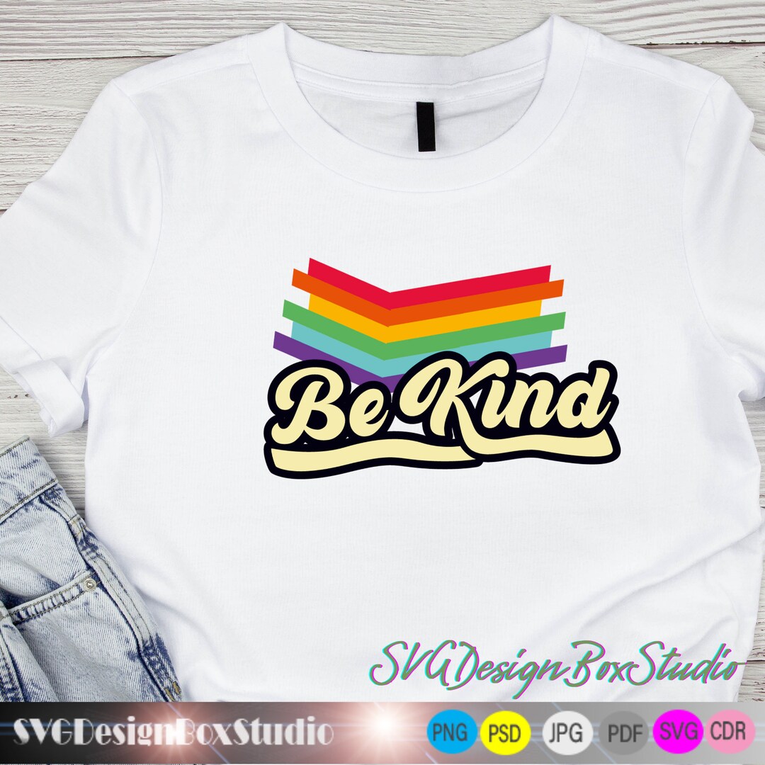 Be Kind Png, Lgbt Pride Svg, Pride Svg, Lgbtq Svg, Kindness Svg, Pride ...
