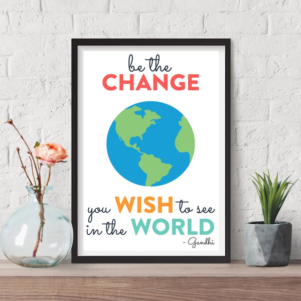 Be the Change You Wish to See in the World - Etsy