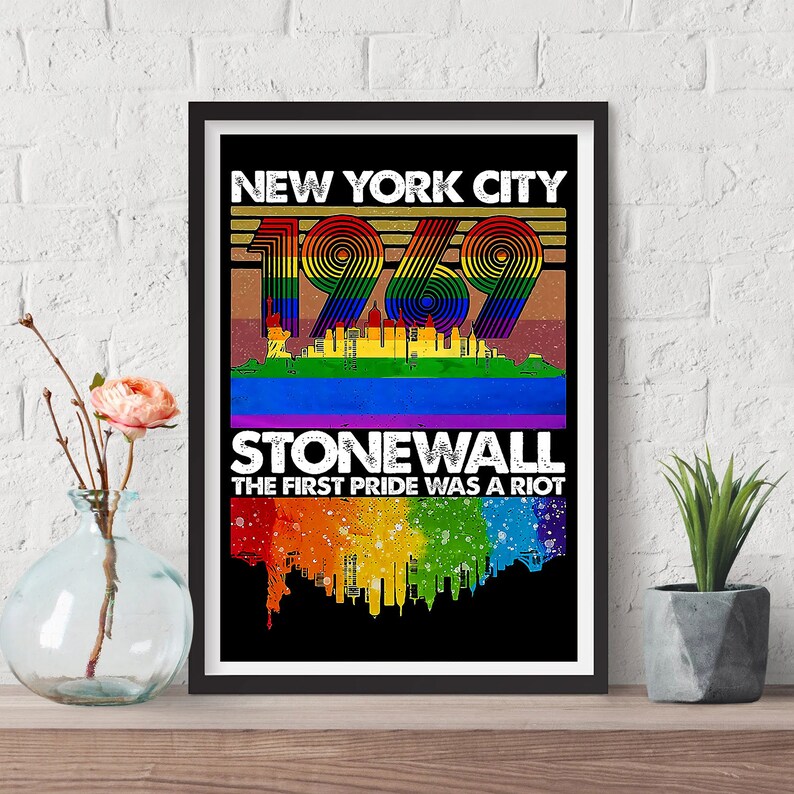 New York City 1969 Stonewall the First Pride Was A Riot Poster Tin Sign ...
