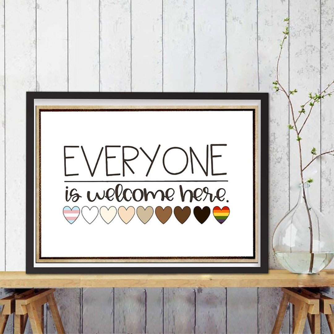 Everyone is Welcome Here Poster Diversity Poster for Classroom Pride ...