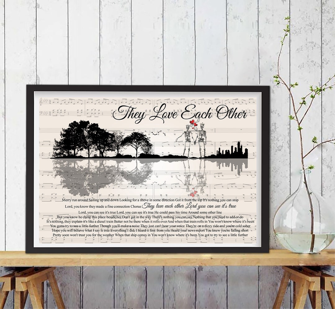 Elegant Lyrics They Love Each Other Gallery
