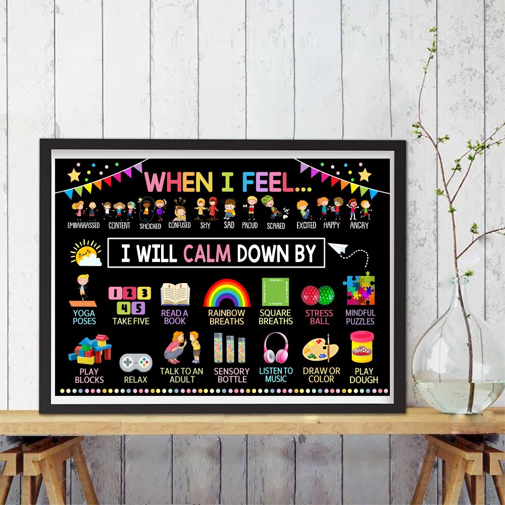 When I Feel Poster I Will Calm Down by Canvas Classroom Decor School ...