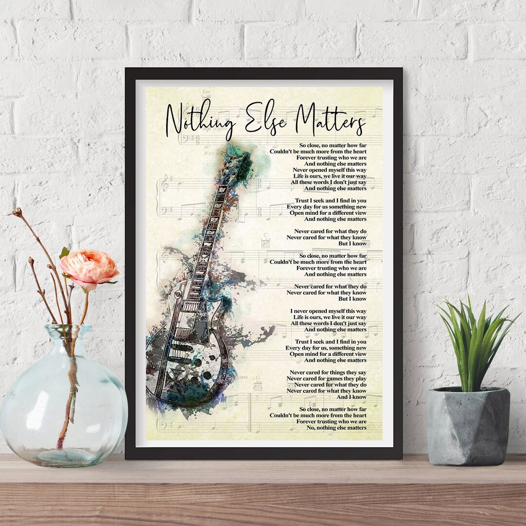 Nothing Else Matters Lyrics Poster, Guitar Custom Lyrics Digital Print ...