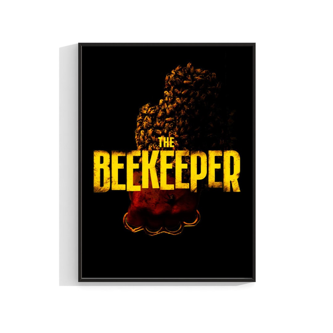 The Beekeeper Movie 2024 Poster Print Film Art A4 A3 A2 A1 Maxi 2108 - Etsy