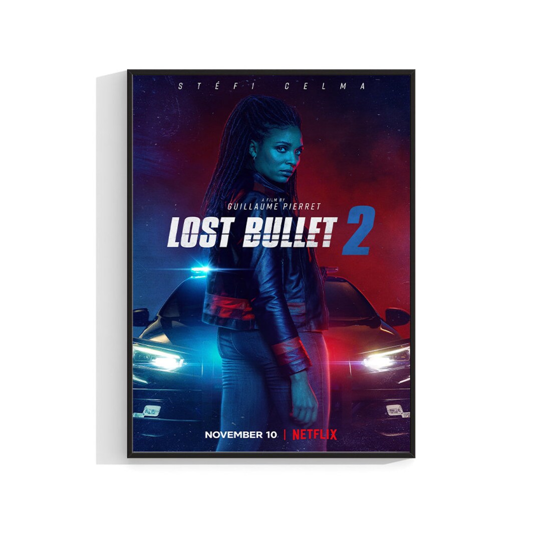 Lost Bullet 2 Tv Series Movie Poster Print Film Wall Art A4 A3 A2 A1 ...