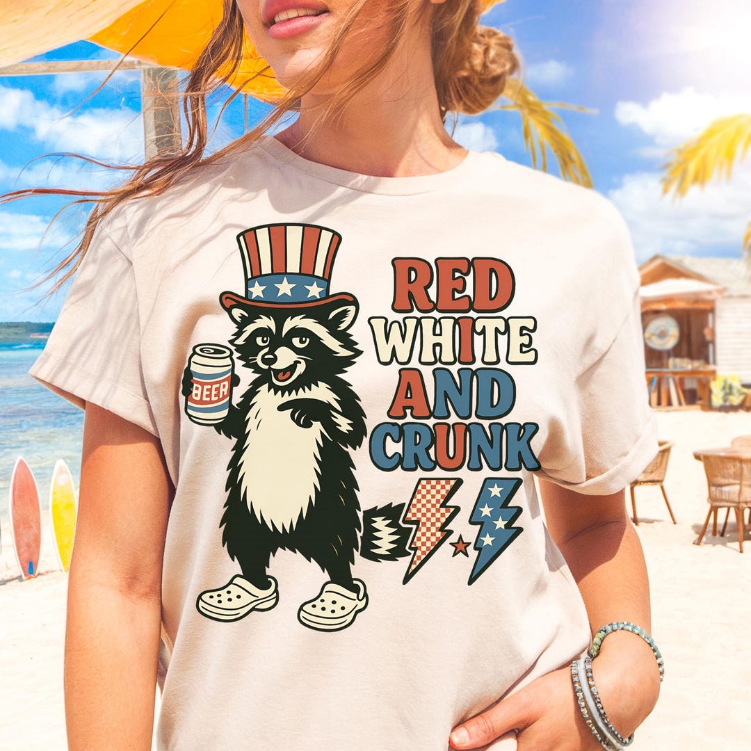 Red White and Crunk PNG SVG Funny Raccoon 4th of July Sublimation, Beer ...